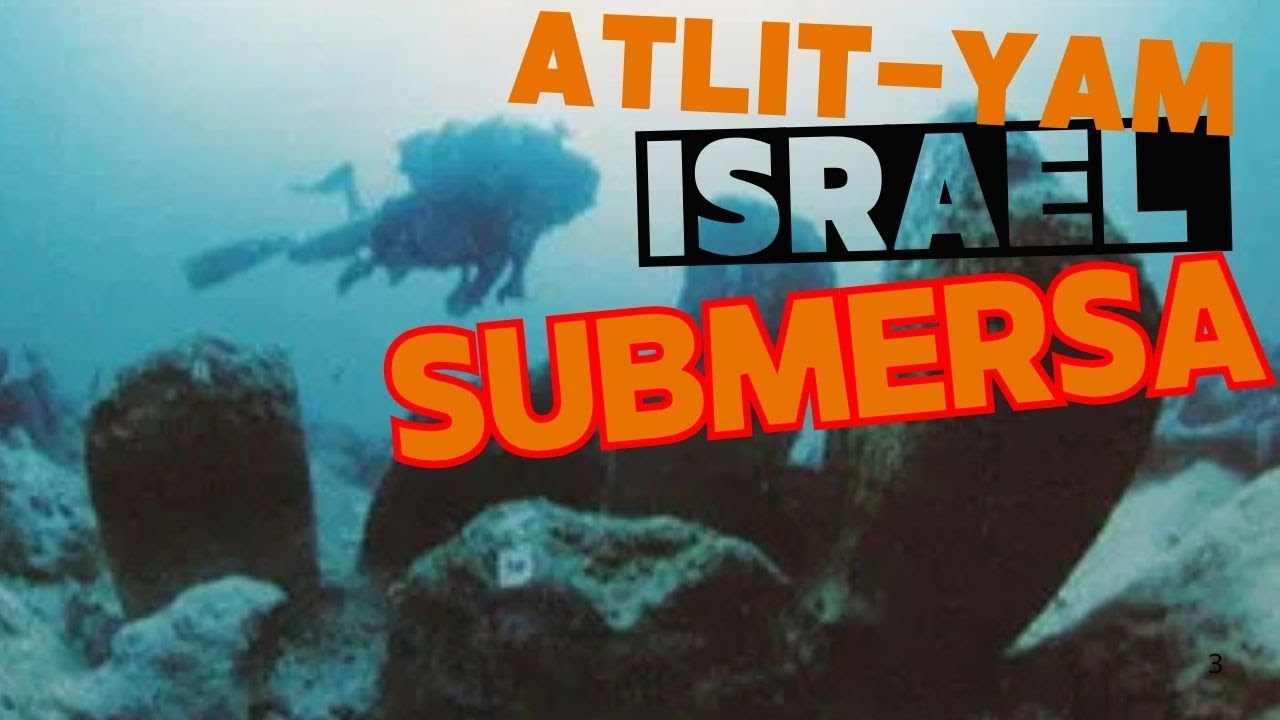Comunidade Submersa de Atlit-Yam | Evidência Científica - YouTube