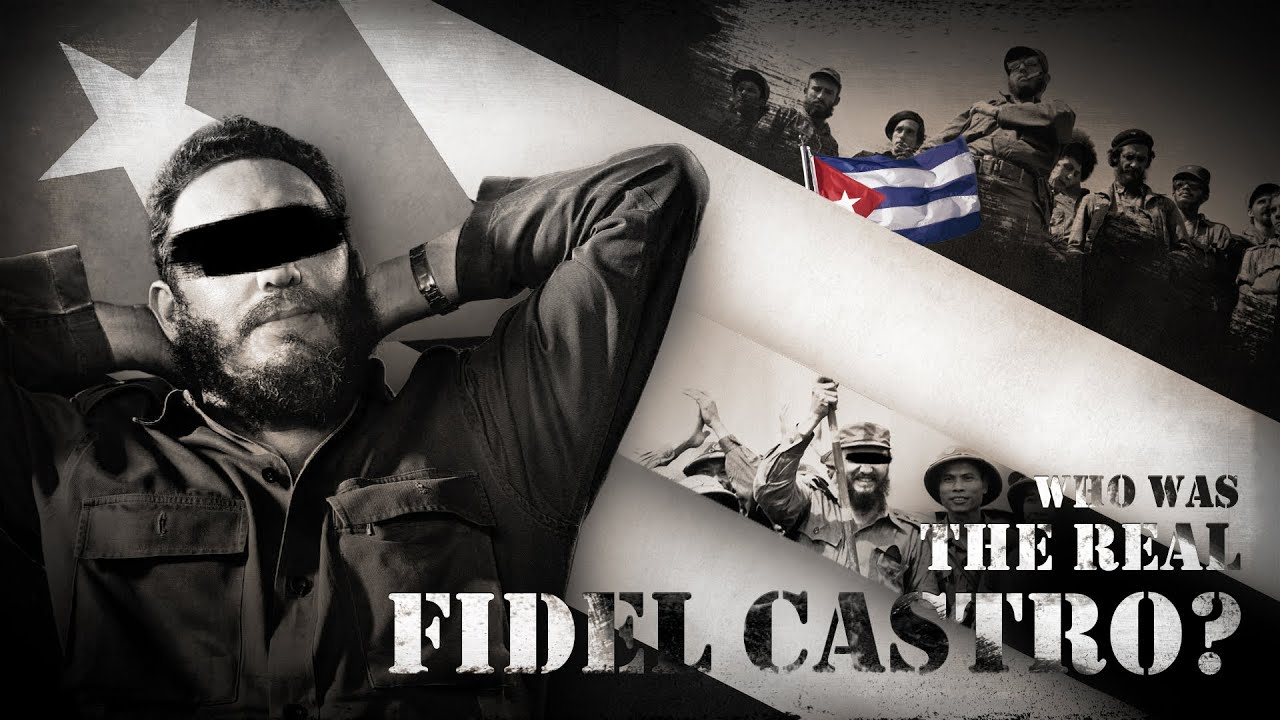 Who Was The Real Fidel Castro? The Untold Story! - YouTube