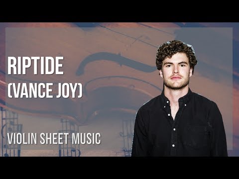 Violin Sheet Music: How to play Riptide by Vance Joy - YouTube