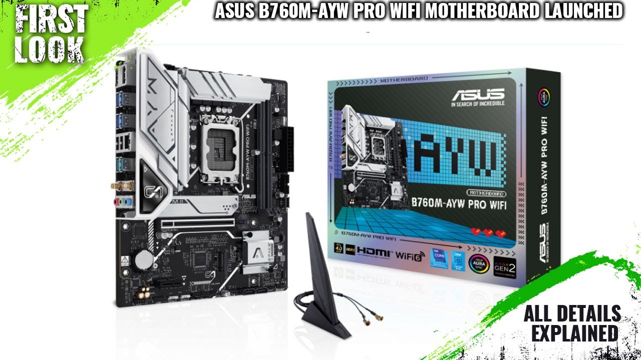 ASUS B760M-AYW PRO WIFI Motherboard Launched - Explained All Spec ...