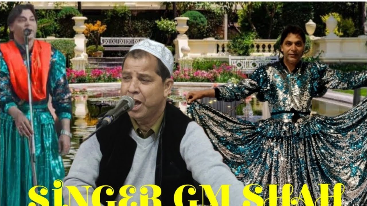 SINGER GM SHAH DANSIR BY DILBER MANZOOR KALAM KOIND RASHEED 🖤🖤🖤 - YouTube