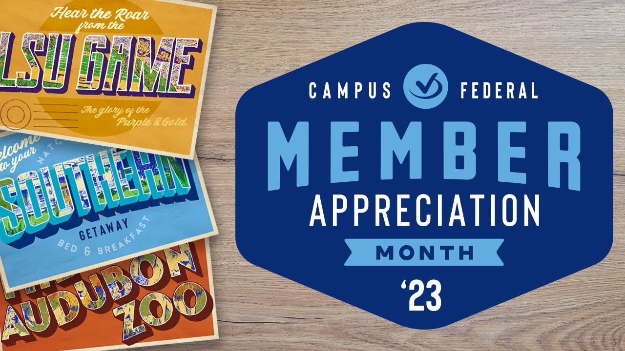 Campus Federal Member Appreciation Month 2023 - YouTube