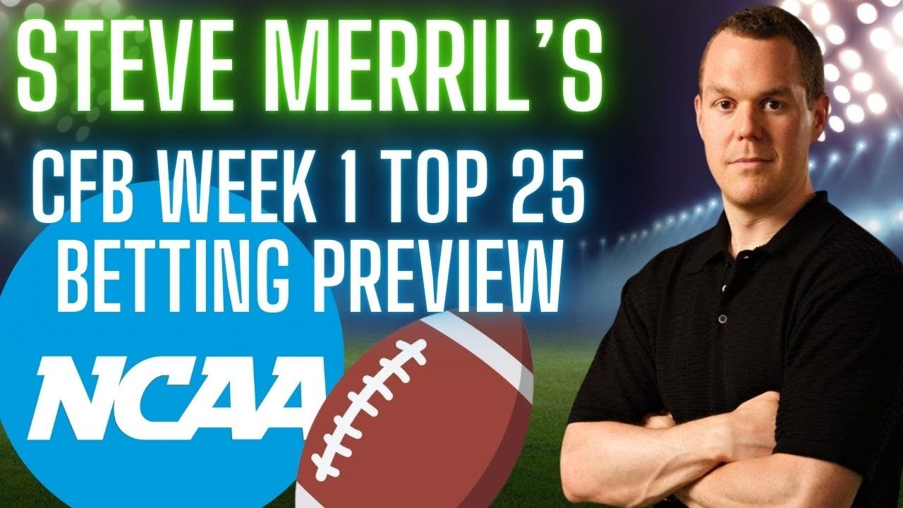 2024 College Football Week 1 Picks and Odds | Top 25 College Football ...