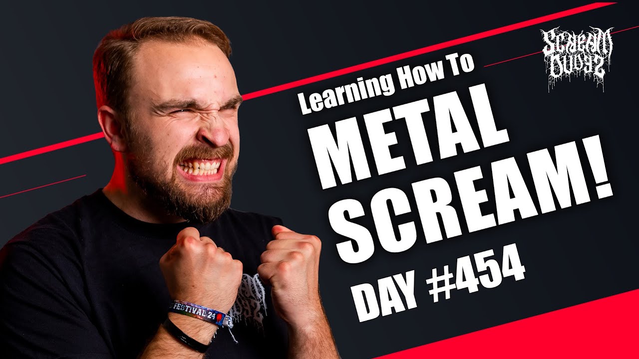 His SCREAMS have become INSANE! | Learning How To Metal Scream - Day ...