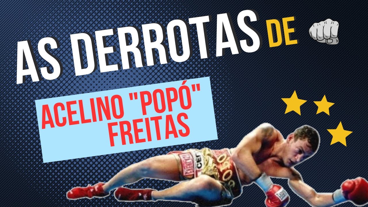 Acelino Popó Freitas - As derrotas do campeão - YouTube