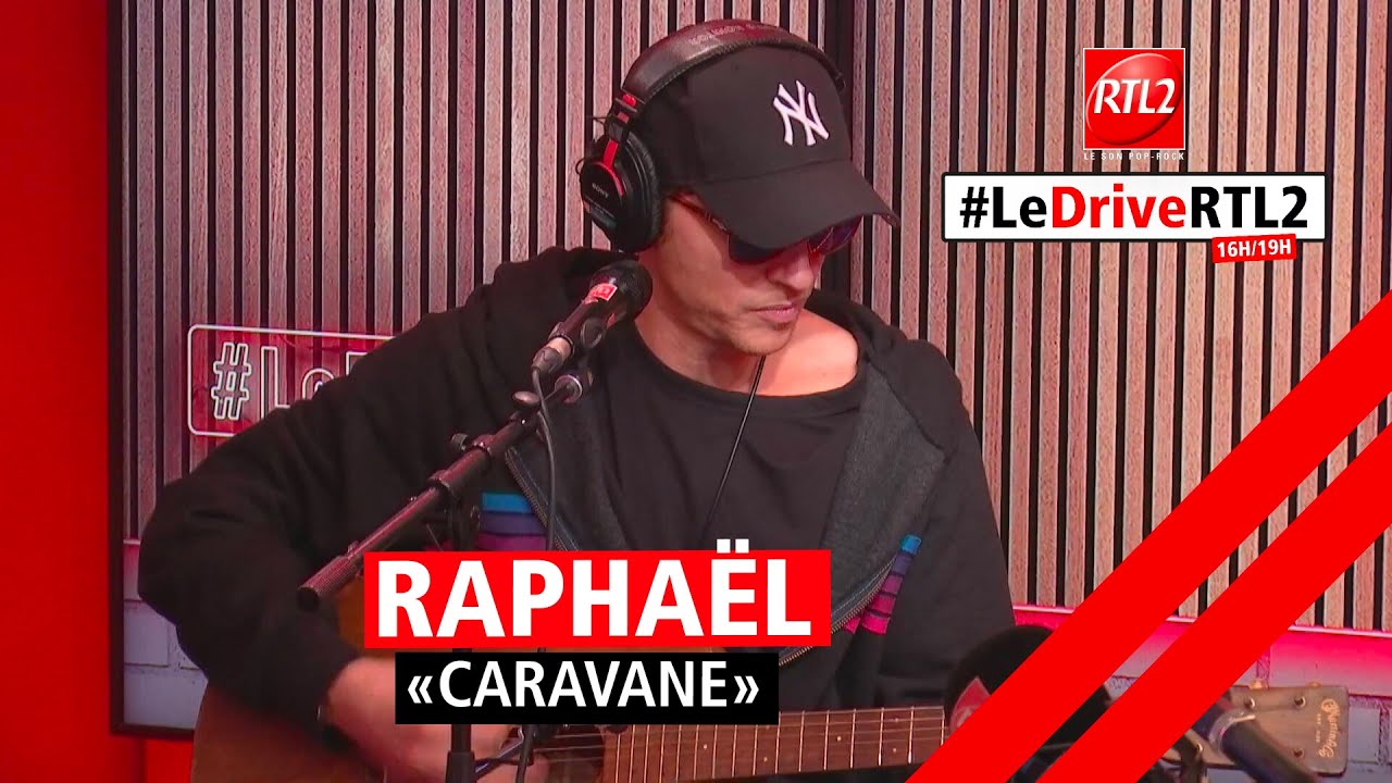 Raphaël interprète "Caravane" dans #LeDriveRTL2 (12/12/23) - YouTube