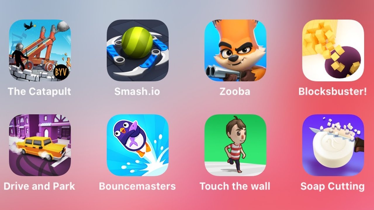 The Catapult, Smash.io, Zooba, Blocksbuster, Drive And Park ...