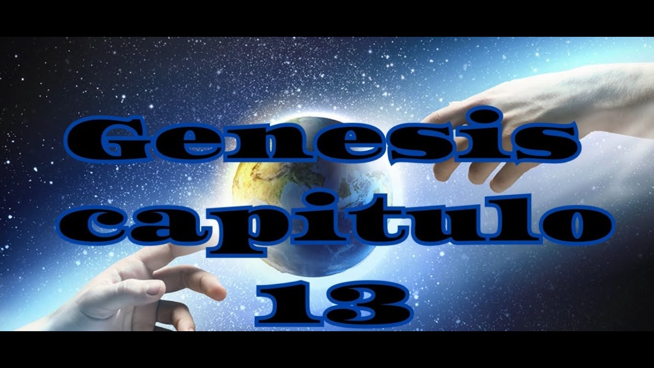 Genesis capitulo 13 - YouTube