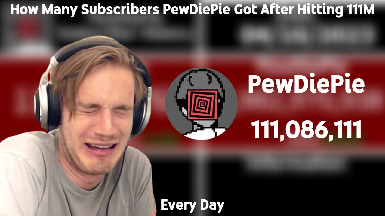 How Many Subscribers PewDiePie Got After Hitting 111M (2021-2024) - YouTube