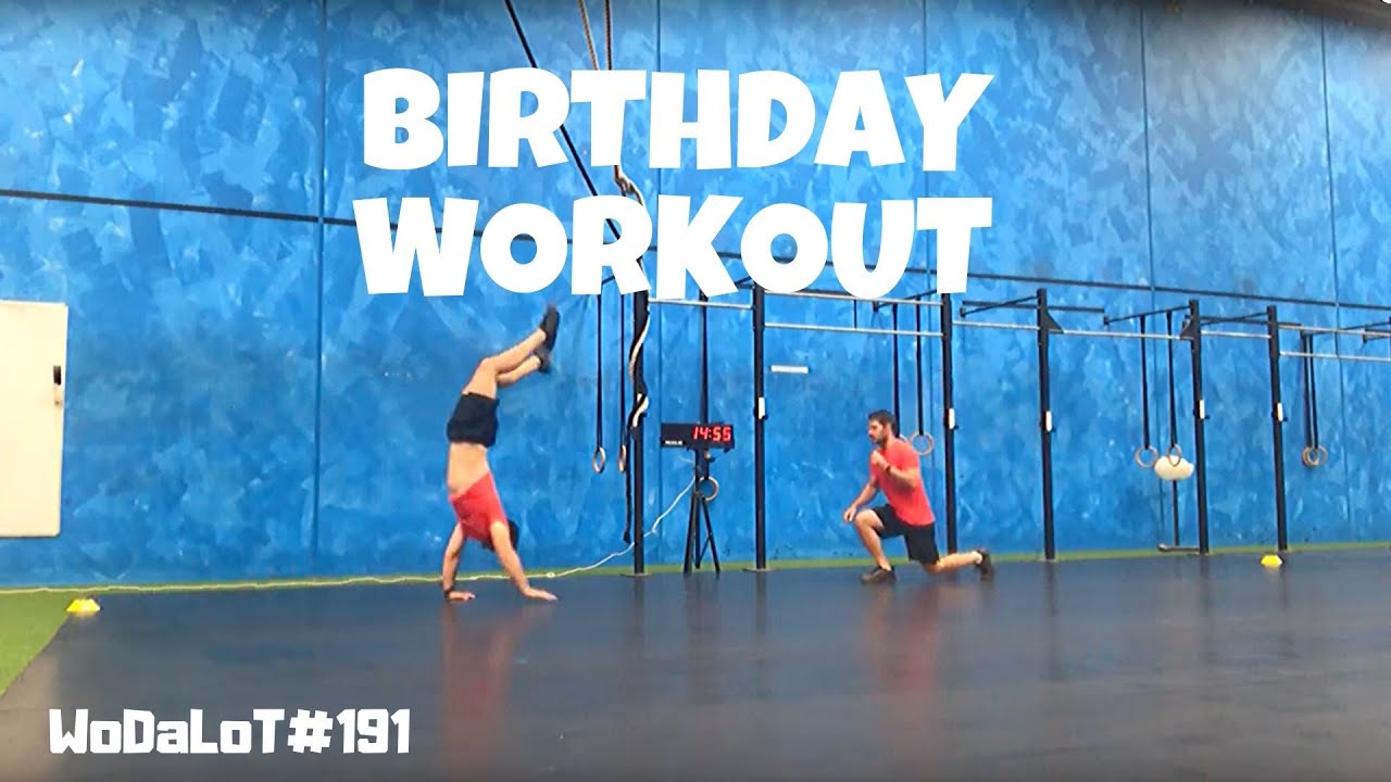 Birthday Workout | CrossFit Workout // WoDaLoT#191 - YouTube
