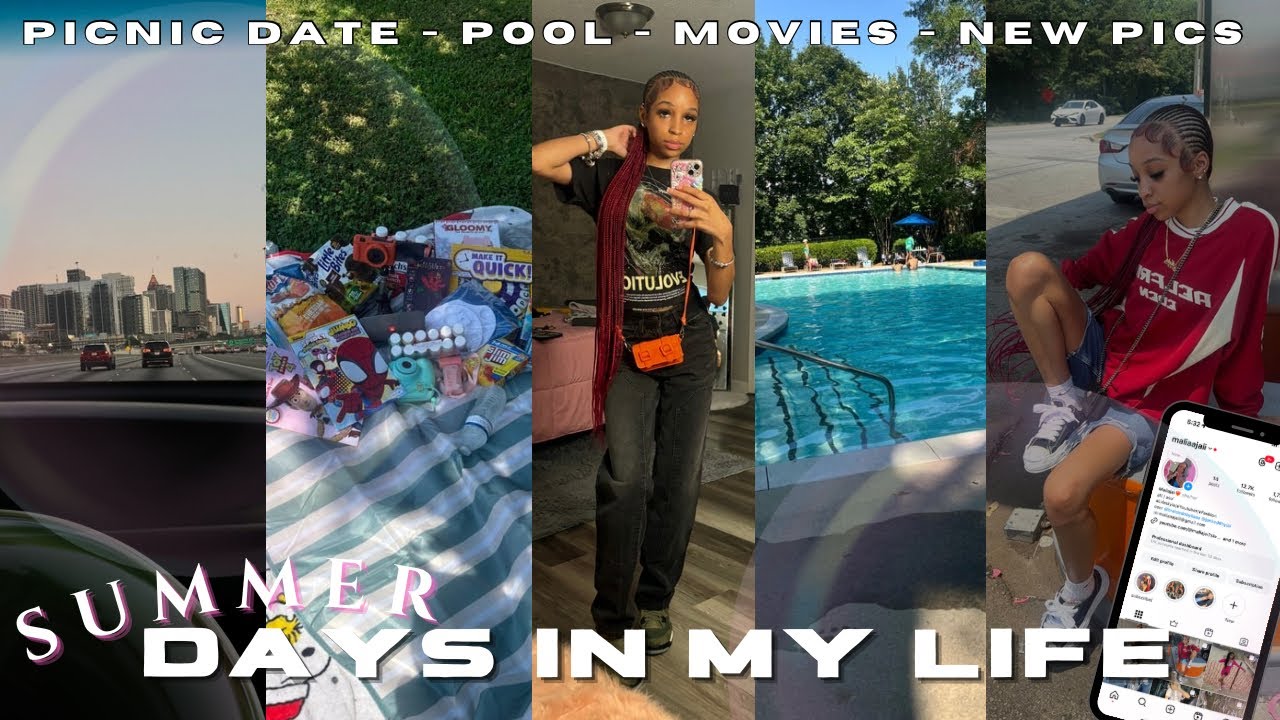 Days in my Life| *SUMMER EDITION*🌸picnic date, pool, new pics, movies, etc..| Malia Jai - YouTube