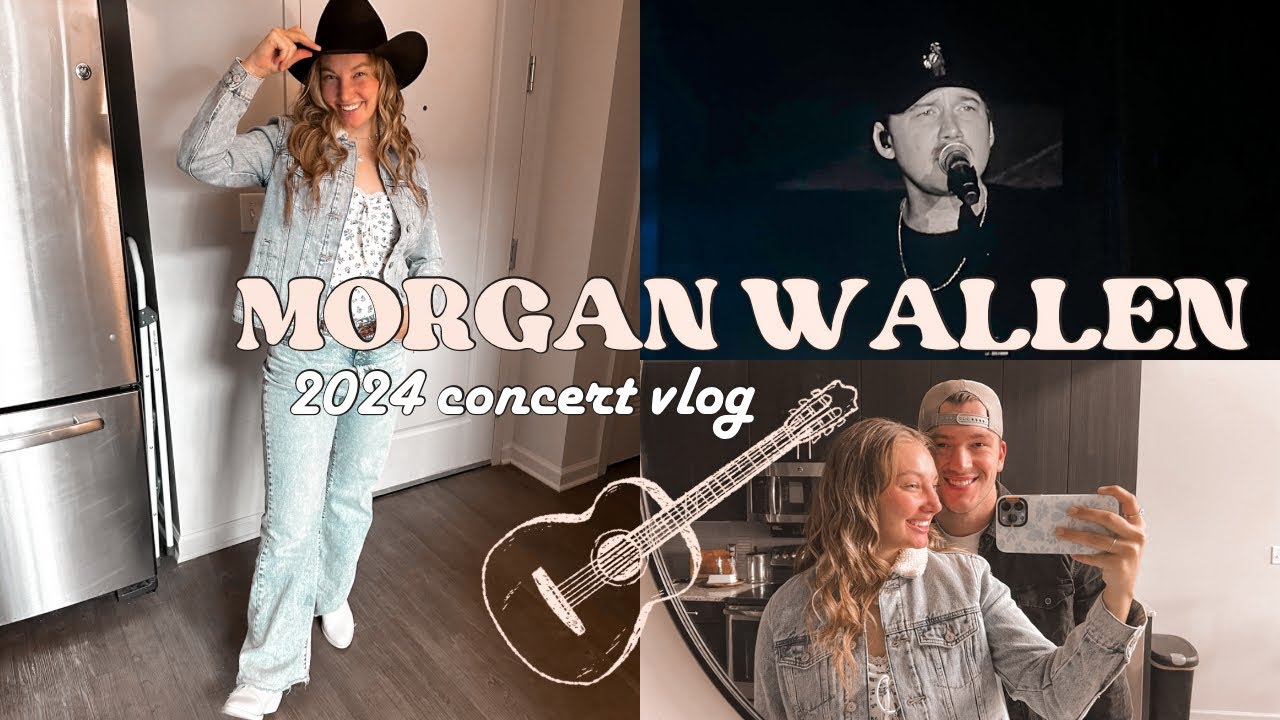 MORGAN WALLEN 2024 // Get ready with me & vlog 🤠🎤🎶 - YouTube