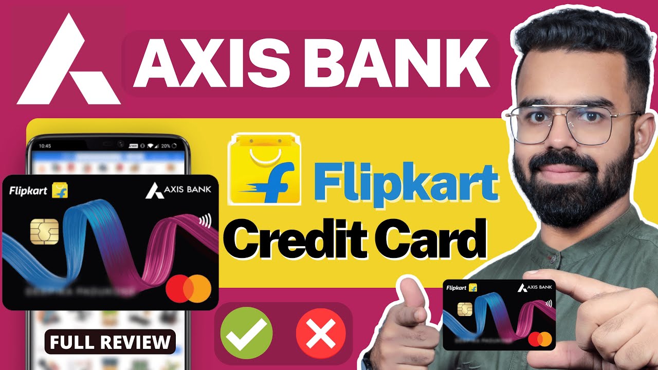 Flipkart Axis Bank Credit Card Full Review YouTube flipkart-axis-bank-credit-card-full-review-youtube