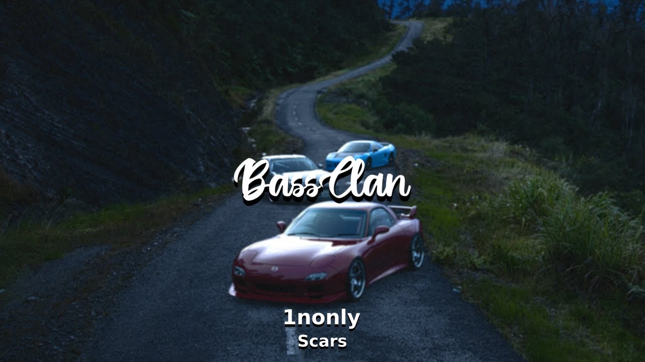1nonly - Scars (BassBoosted) - YouTube