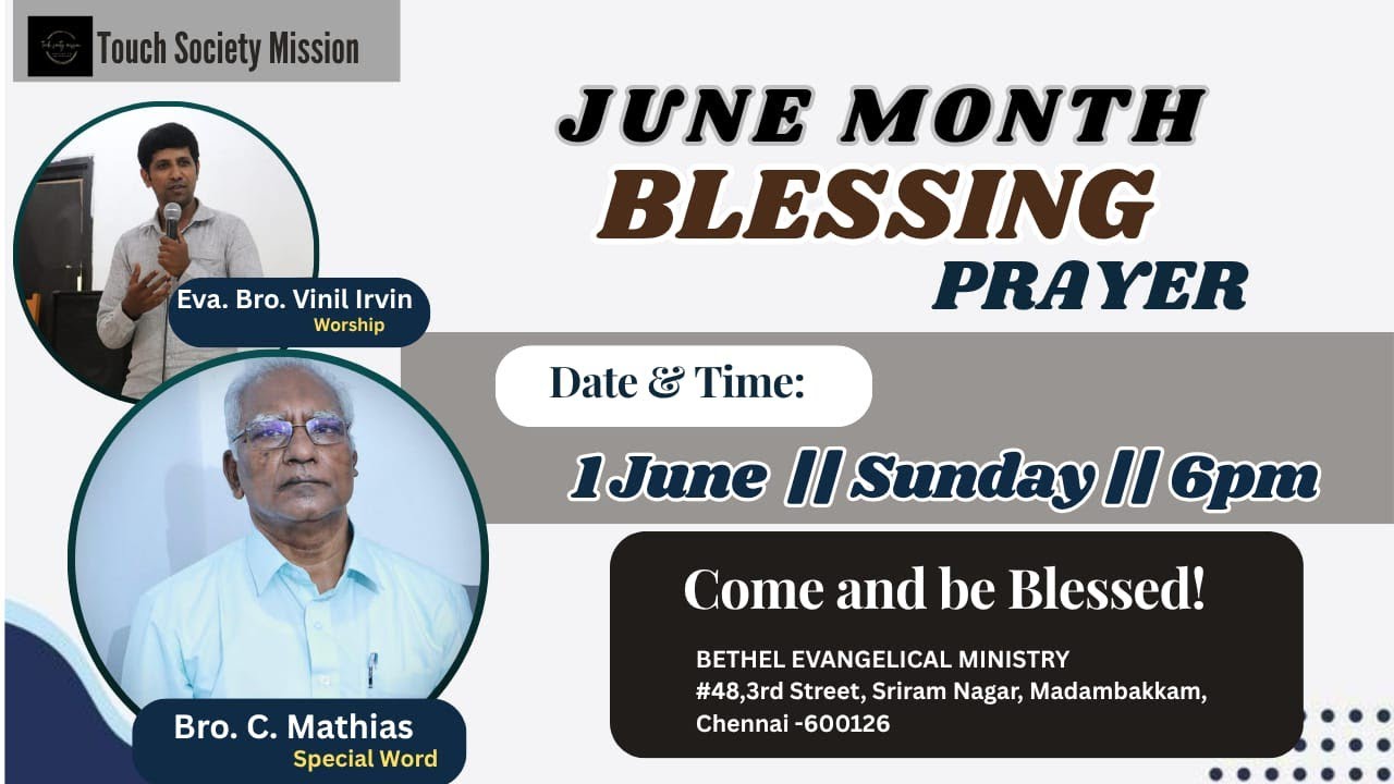 June month blessing prayer Bro.c.Mathias.and Dr.eva.vinil Irwin. - YouTube