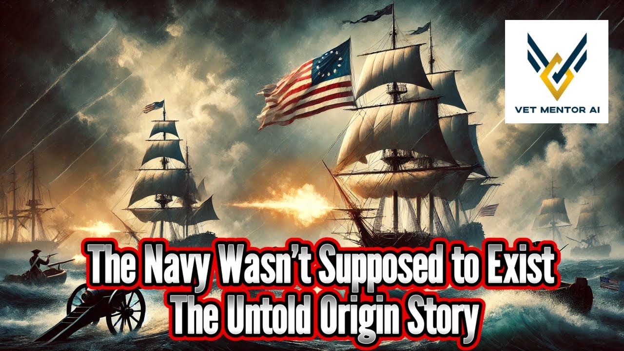 The Navy Wasn’t Supposed to Exist | The Untold Origin Story - YouTube