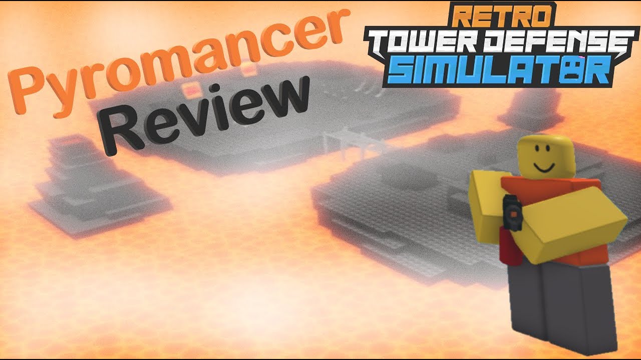 Pyromancer Review | Retro TDS (Roblox) - YouTube
