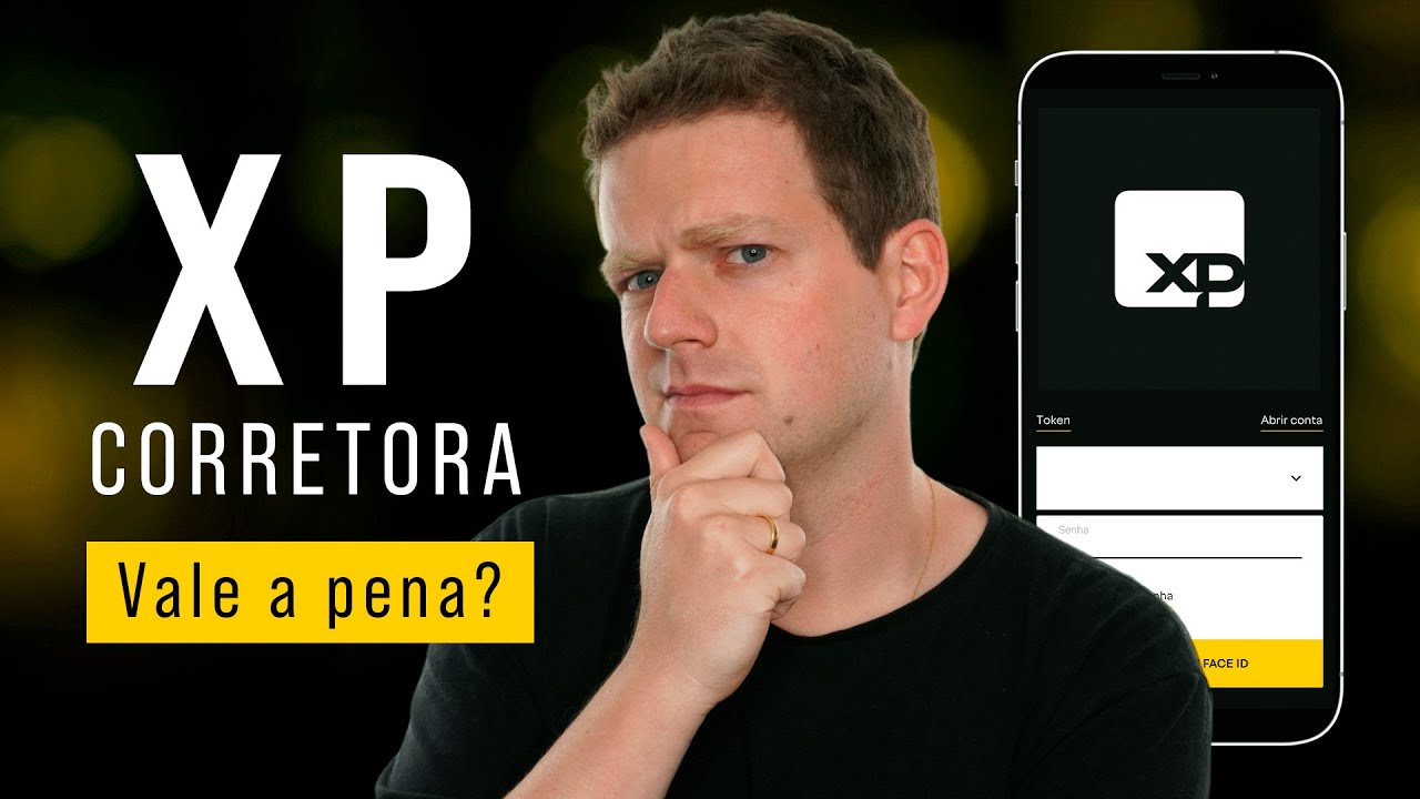 XP INVESTIMENTOS: A CORRETORA vale a pena em 2023? Como funciona? - YouTube