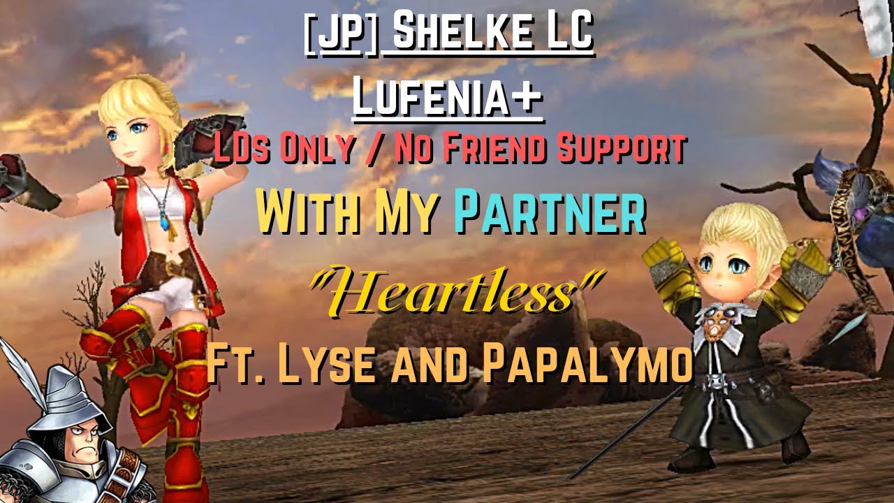 [JP] DFFOO: With My Partner (Shelke LC Lufenia+ ft. Lyse and Papalymo ...