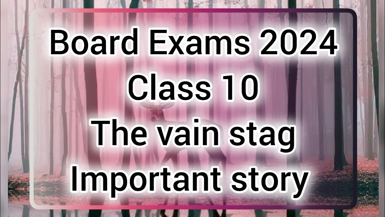 The Vain Stag Moral Story Important Story #viral #class10 - YouTube