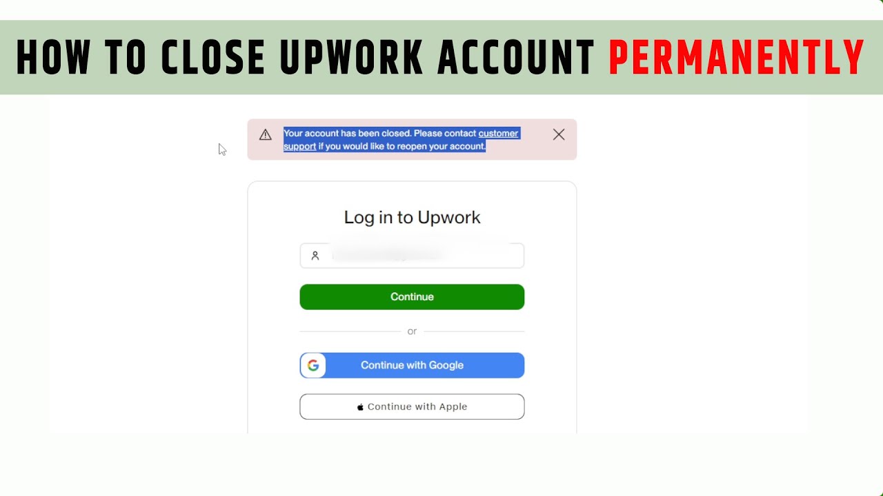 how to close Upwork account permanently | Upwork account closed ...