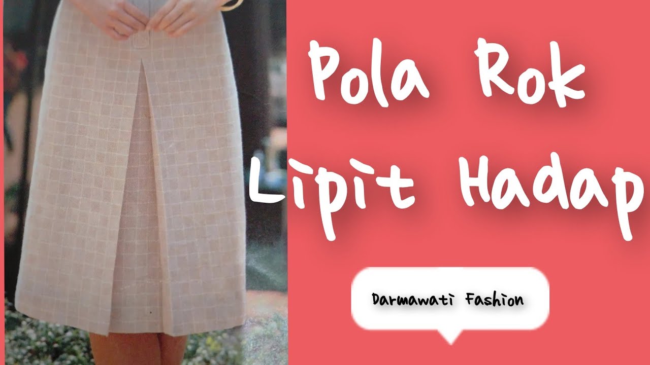 Cara Membuat Pola Rok Lipit Hadap - YouTube