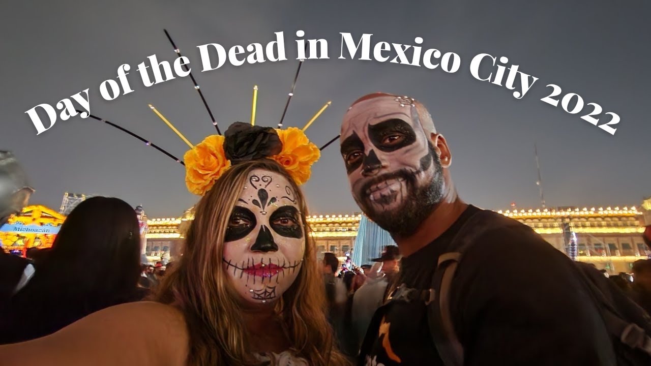 Party with the Dead | The Magic of Dia De Los Muertos in Mexico City ...