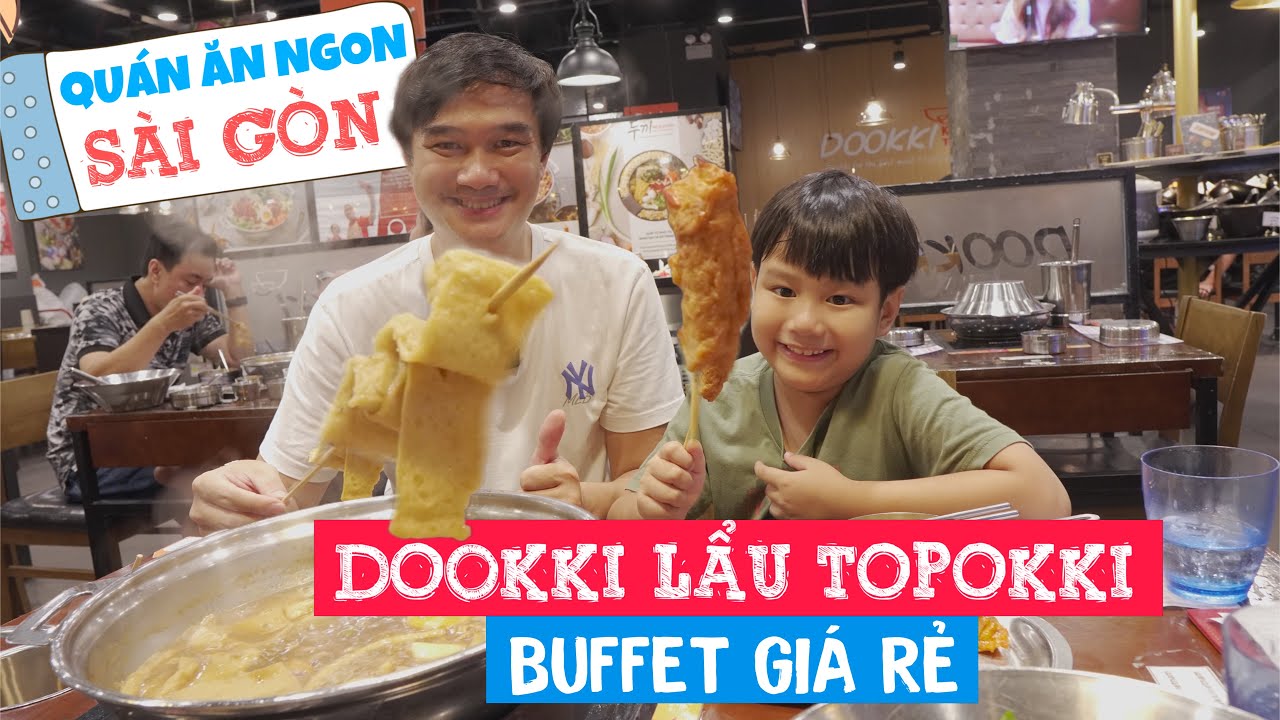 Dookki - BUFFET LẨU TOPOKKI GIÁ RẺ | Quán ăn ngon Sài Gòn | gia đình ...