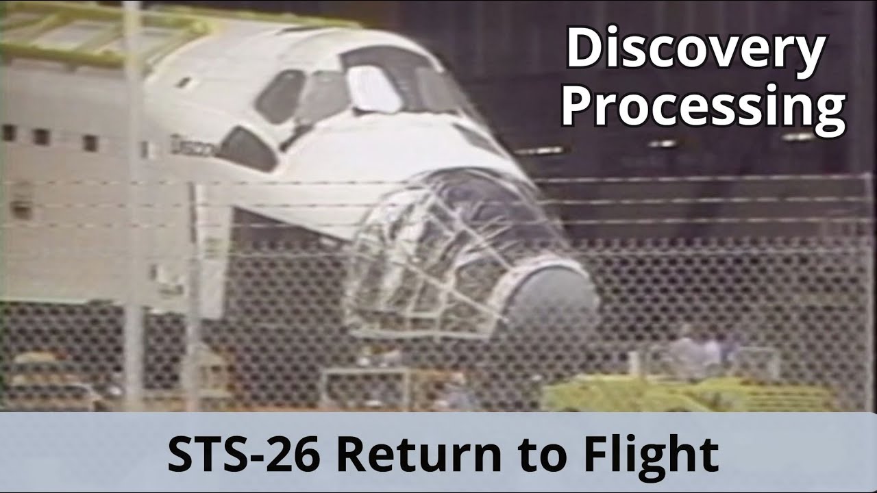STS-26 Launch Processing Preparations | Space Shuttle Return to Flight ...