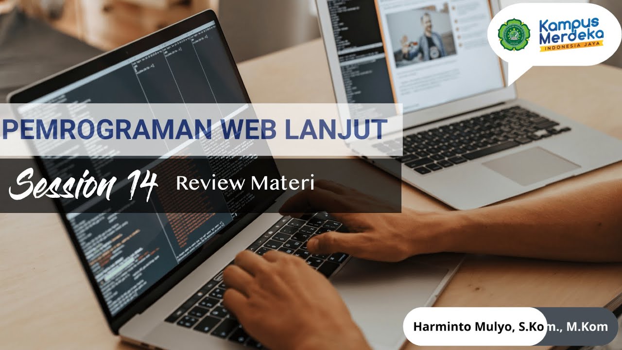 Belajar Laravel 8 untuk Pemrograman Web Lanjut | Sesi 14: Review Materi Pemrograman Web Lanjut ...