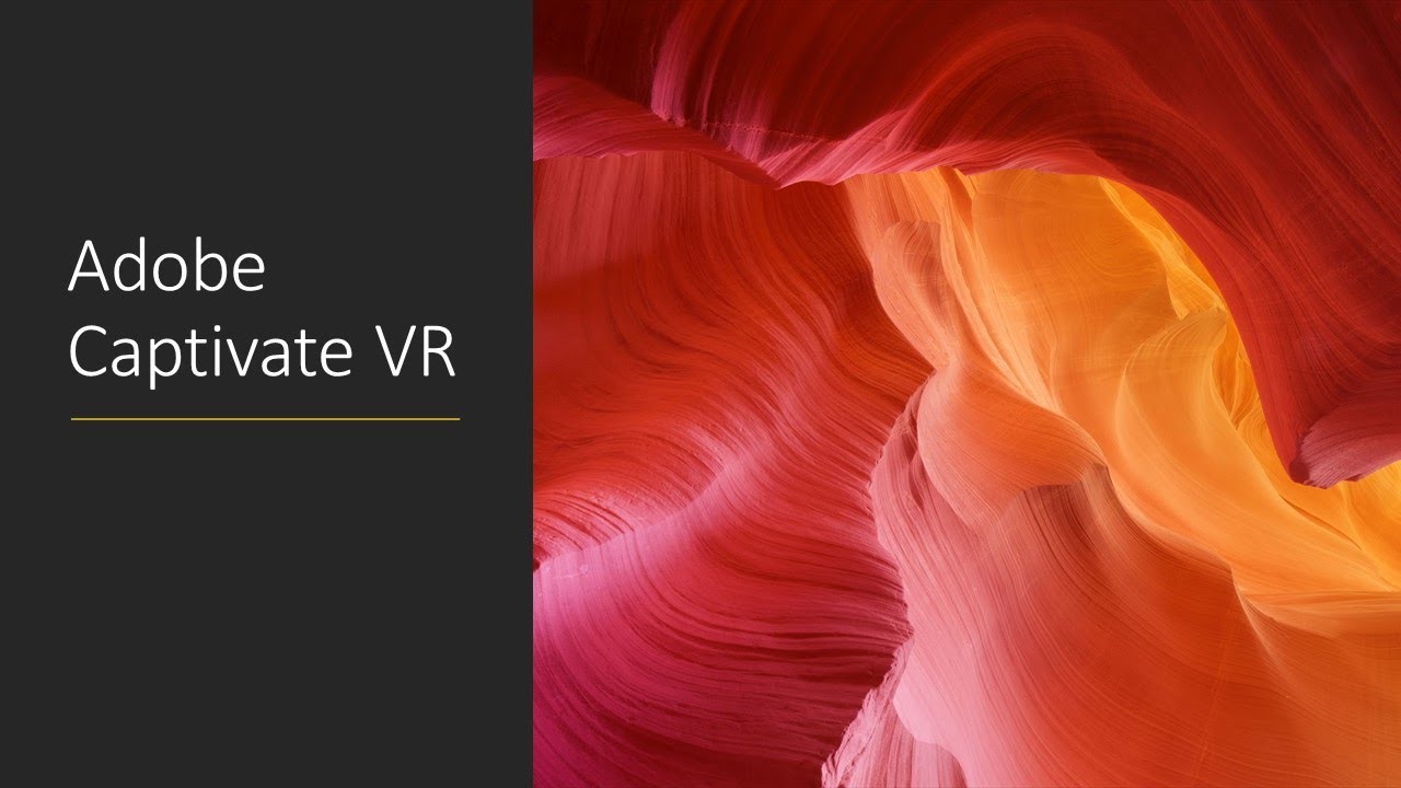 Adobe Captivate VR - How to use it and Review - YouTube