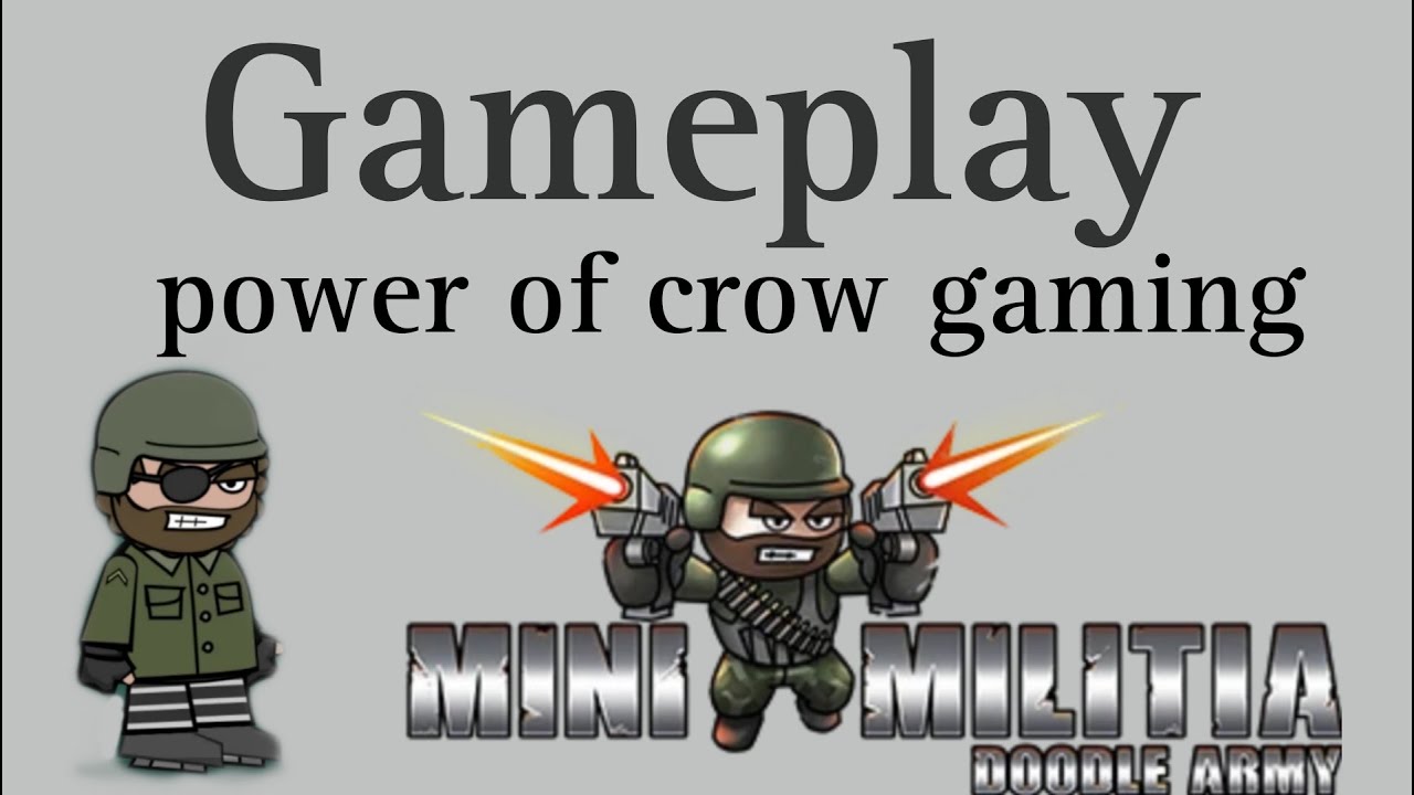 Mini militia doodle army 2 gameplay || crow gaming - YouTube