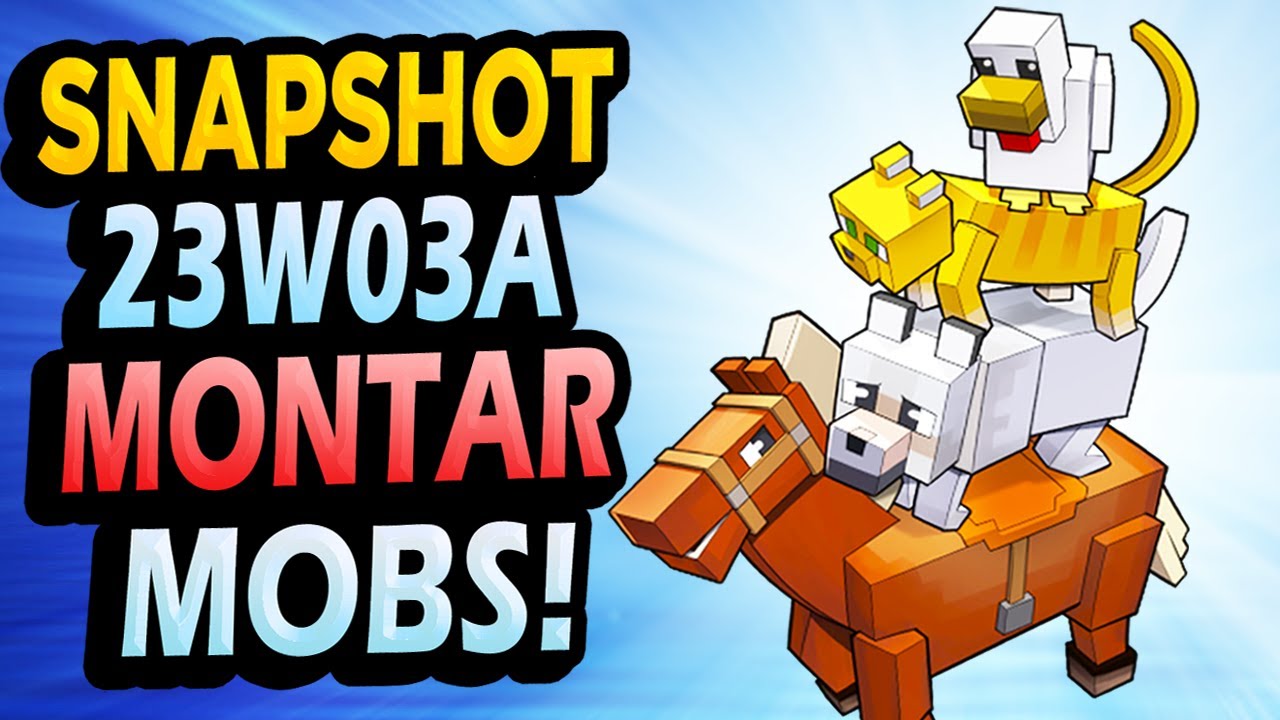 👉 MONTAR MOBS! Snapshot 23w03a Minecraft - YouTube