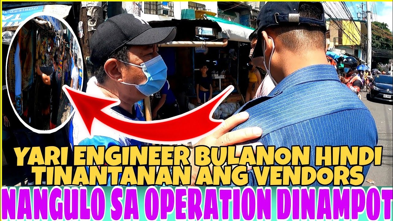 NANGGULO SA OPERATION DINAMPOT! ENGINEER BULANON HINDI TINANTANAN ANG ...