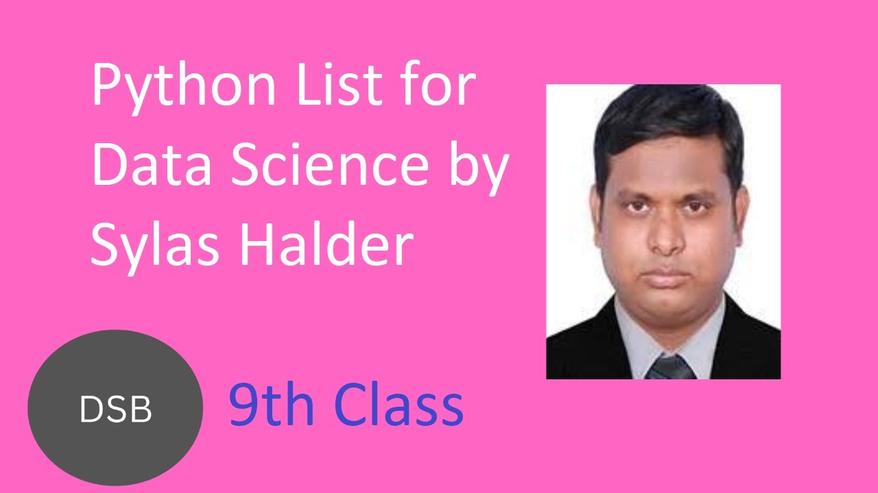 learn python list bangla for data science by Sylas Halder - YouTube