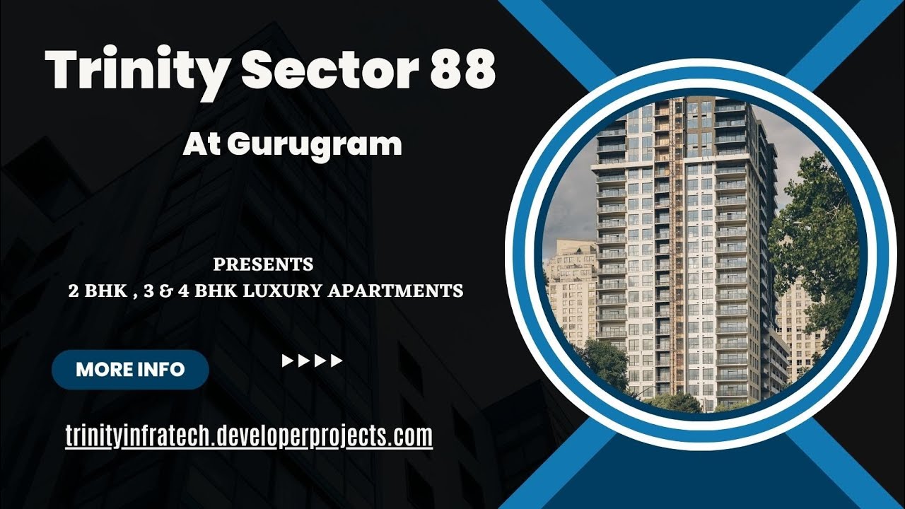 Trinity Sector 88 Gurugram - Your Ultimate Living Experience - YouTube