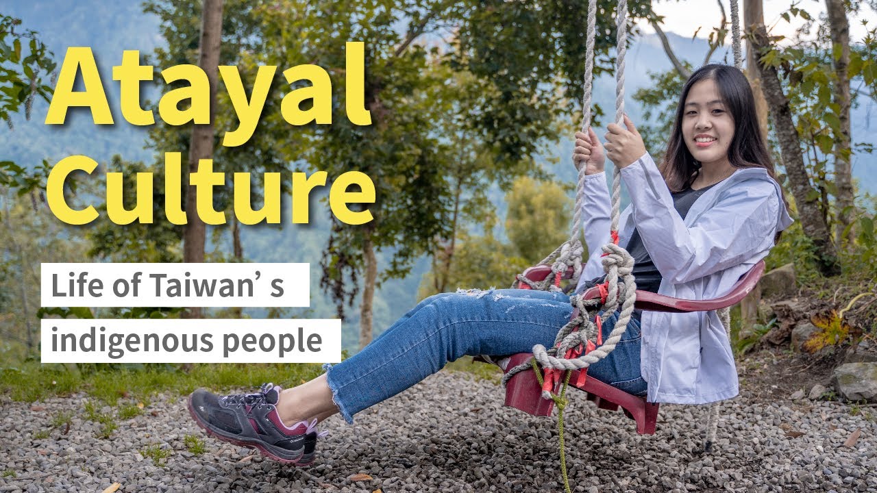 LiHo Taiwan Atayal Culture: Life of Taiwan’s indigenous people│Hsinchu ...