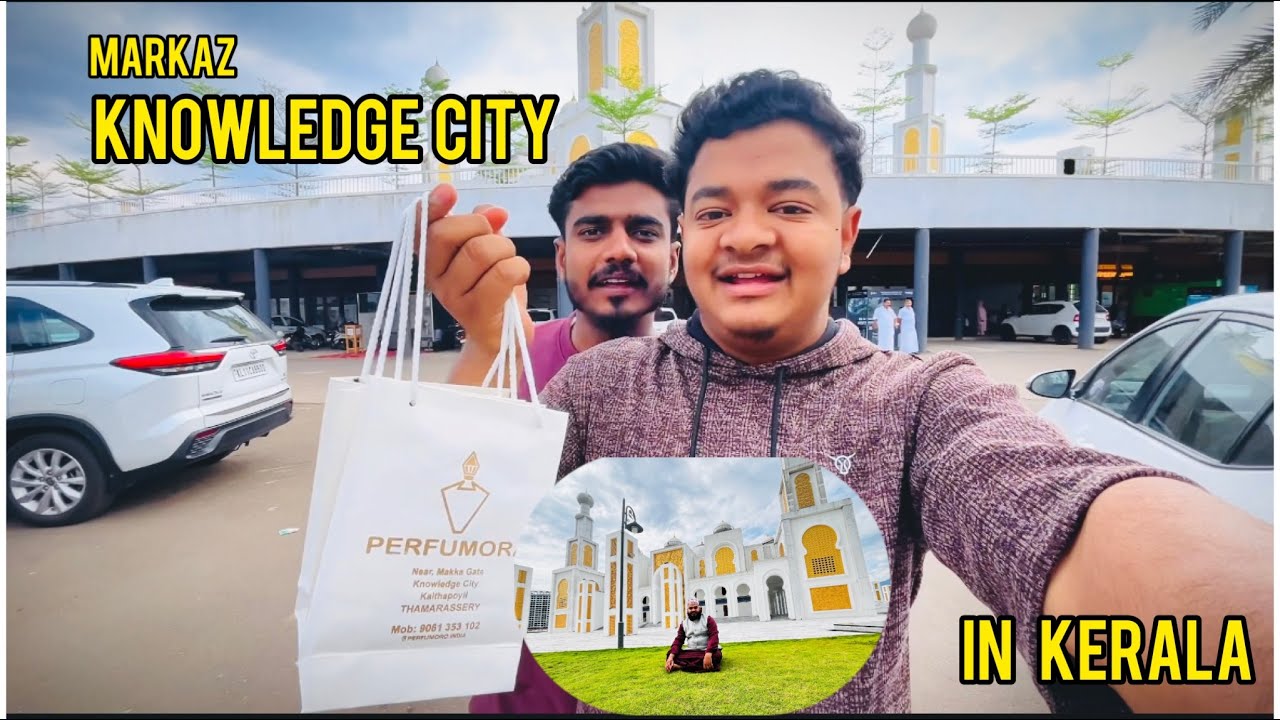 MARKAZ KNOWLEDGE CITY | INDIA’S LARGEST MASJID 🕌IN KERALA # ...