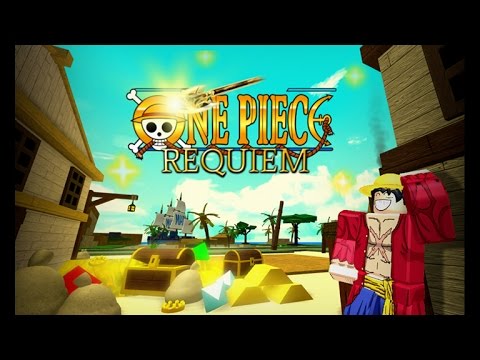 ONE PIECE: REQUIEM [ROBLOX GAMEPLAY! - YouTube