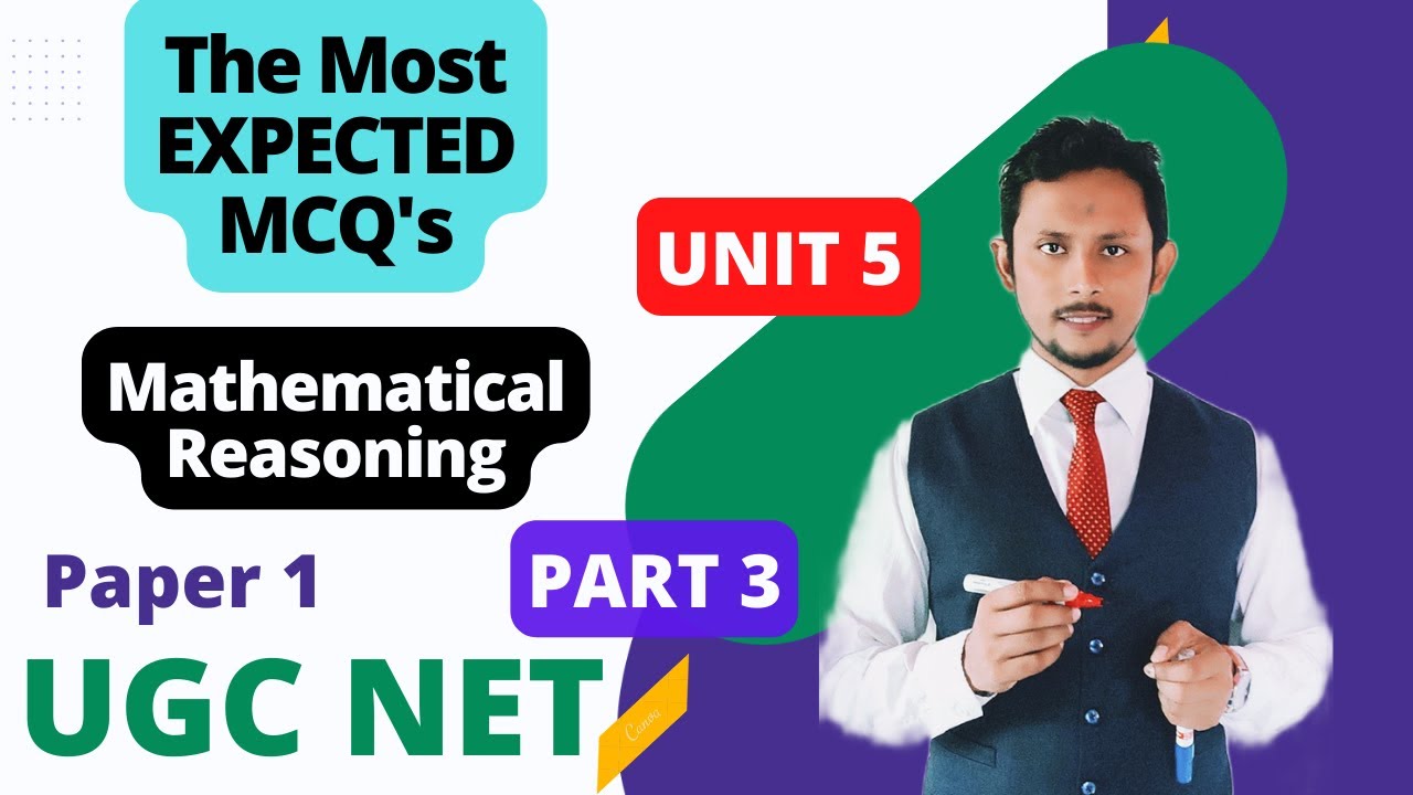 COMPLETE MATHEMATICAL REASONING Part 3 Mathematical Reasoning Ugc complete-mathematical-reasoning-part-3-mathematical-reasoning-ugc