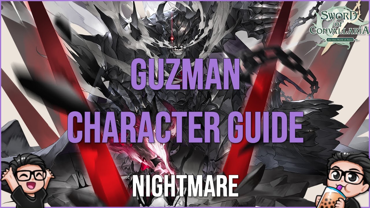 Guzman Character Guide | Sword of Convallaria - YouTube