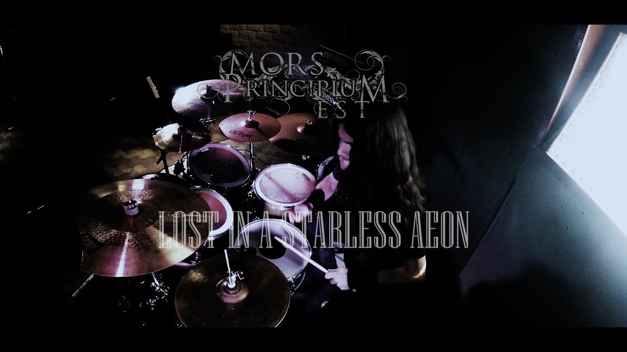 MORS PRINCIPIUM EST || Lost In A Starless Aeon - Drum Cover by Nikitas ...