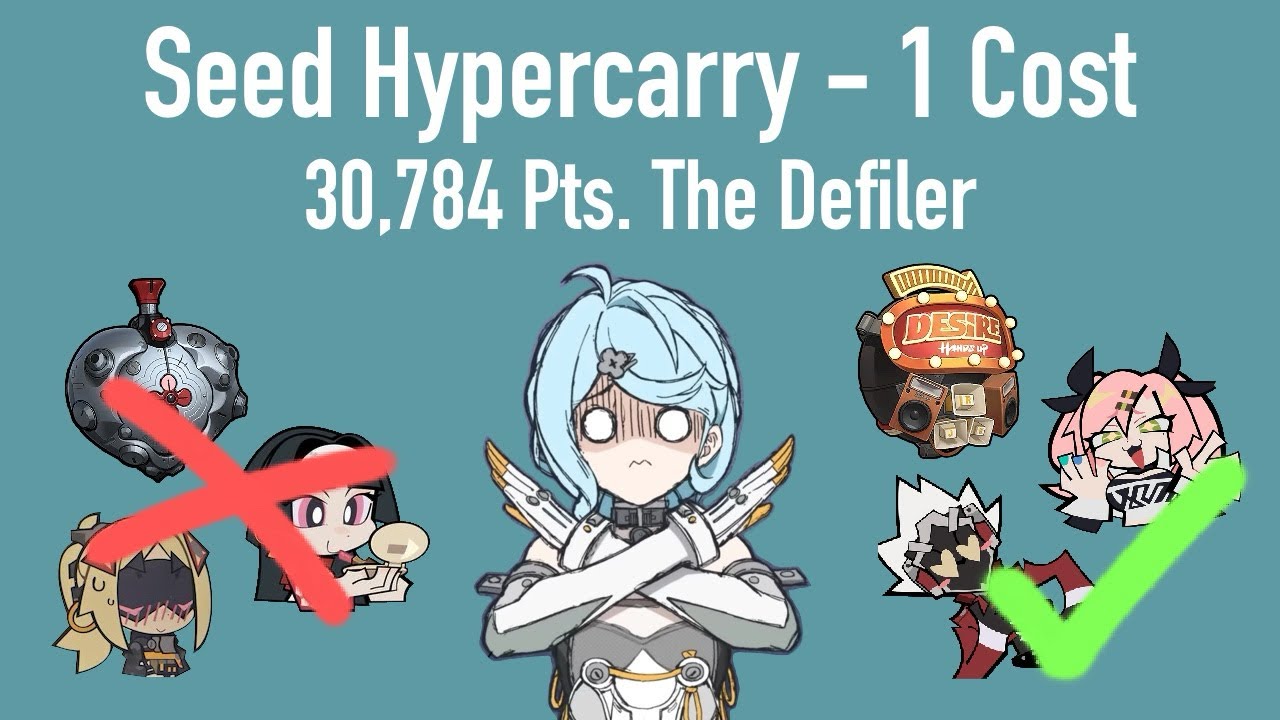 1 Cost Seed Hypercarry, 30k clear vs The Defiler - ZZZ Deadly Assault 2 ...
