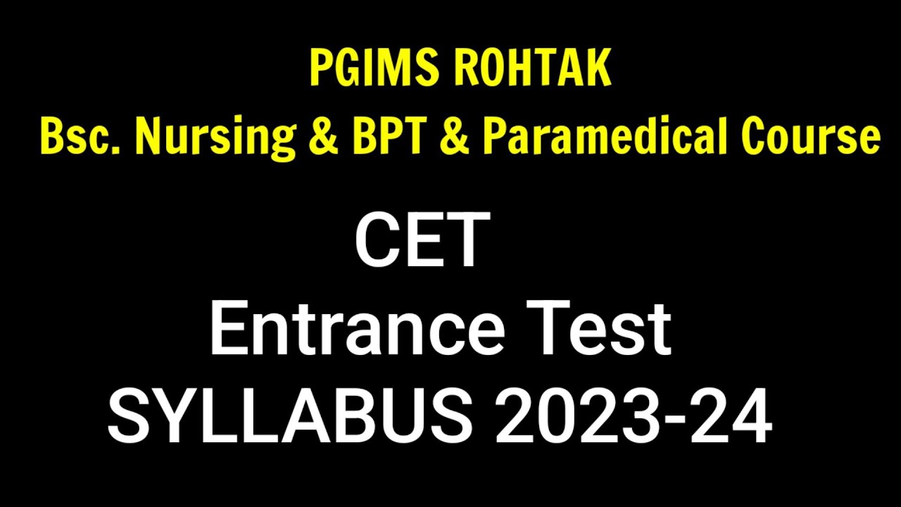 pgims rohtak bsc nursing, bpt & paramedical course | entrance exam ...