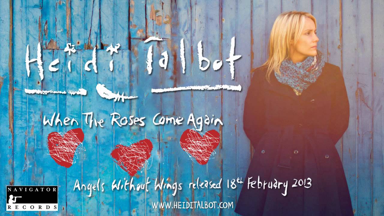 Heidi Talbot - When The Roses Come Again - YouTube