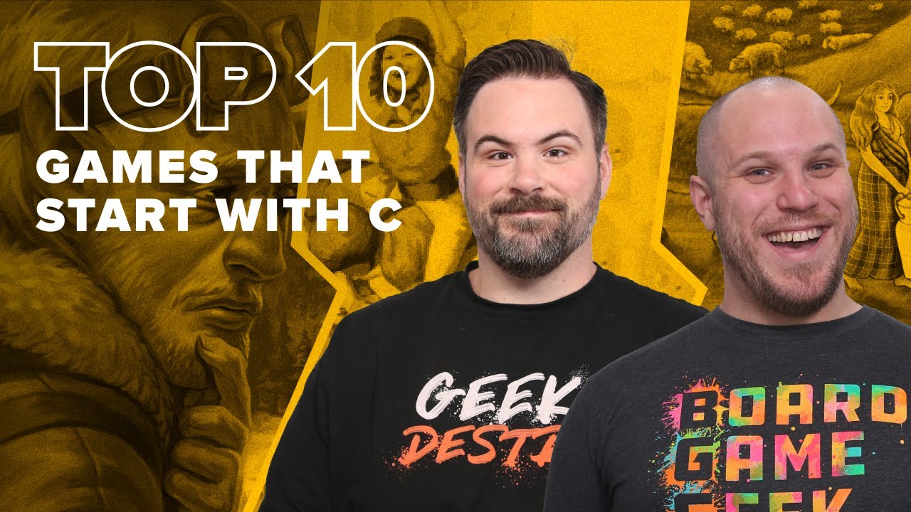 Top 10 Games That Start With C Bgg Top 10 W The Brothers Murph Youtube
