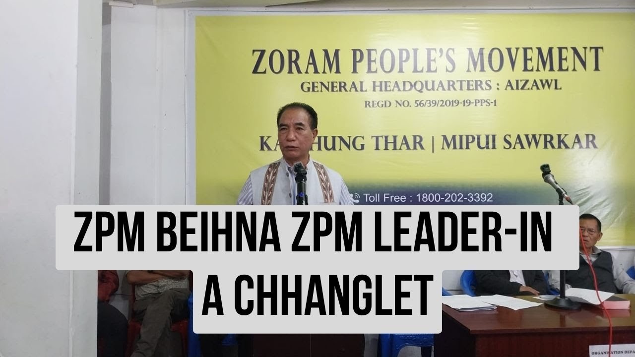 ZPM beihna ZPM Leader-in a chhanglet. #seedescription - YouTube