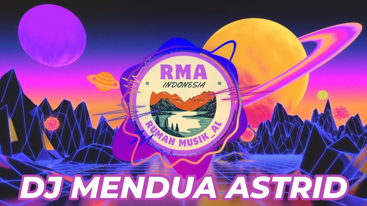 DJ MENDUA ASTRID 2024 TIKTOK FULL SONG BASS - YouTube