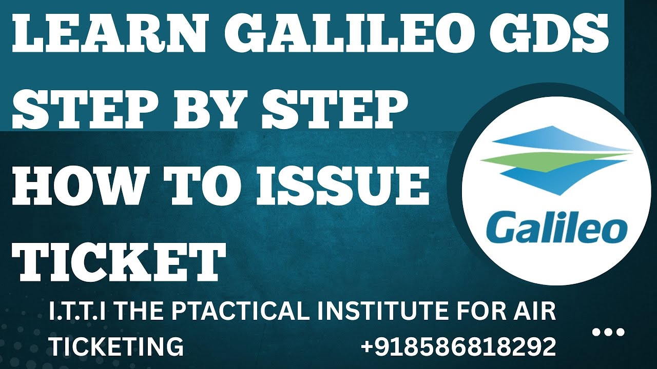 Galileo GDS Tutorial | How to make PNR in GDS Galileo | How to issue ticket in Galileo | - YouTube