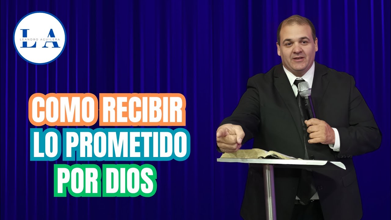 COMO RECIBIR LO PROMETIDO POR DIOS - YouTube